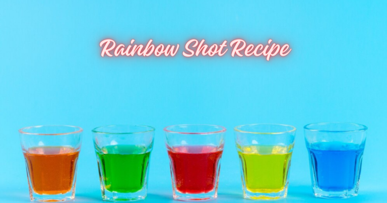 Rainbow Shot Recipe (Cocktail) » Purwa's Kitchen